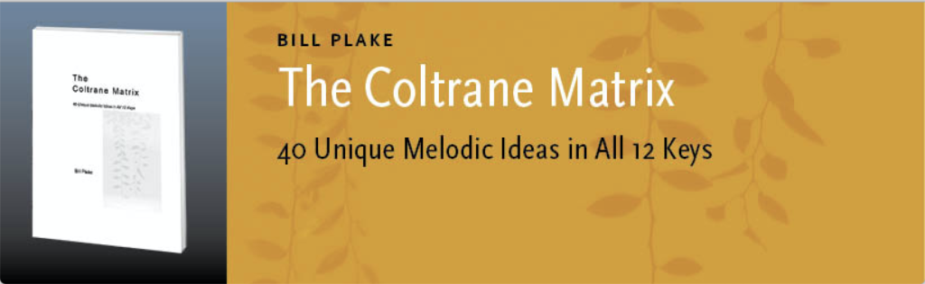 Etude 49-The Coltrane Matrix: Minor/Augmented Triad Pairs to Imply ...